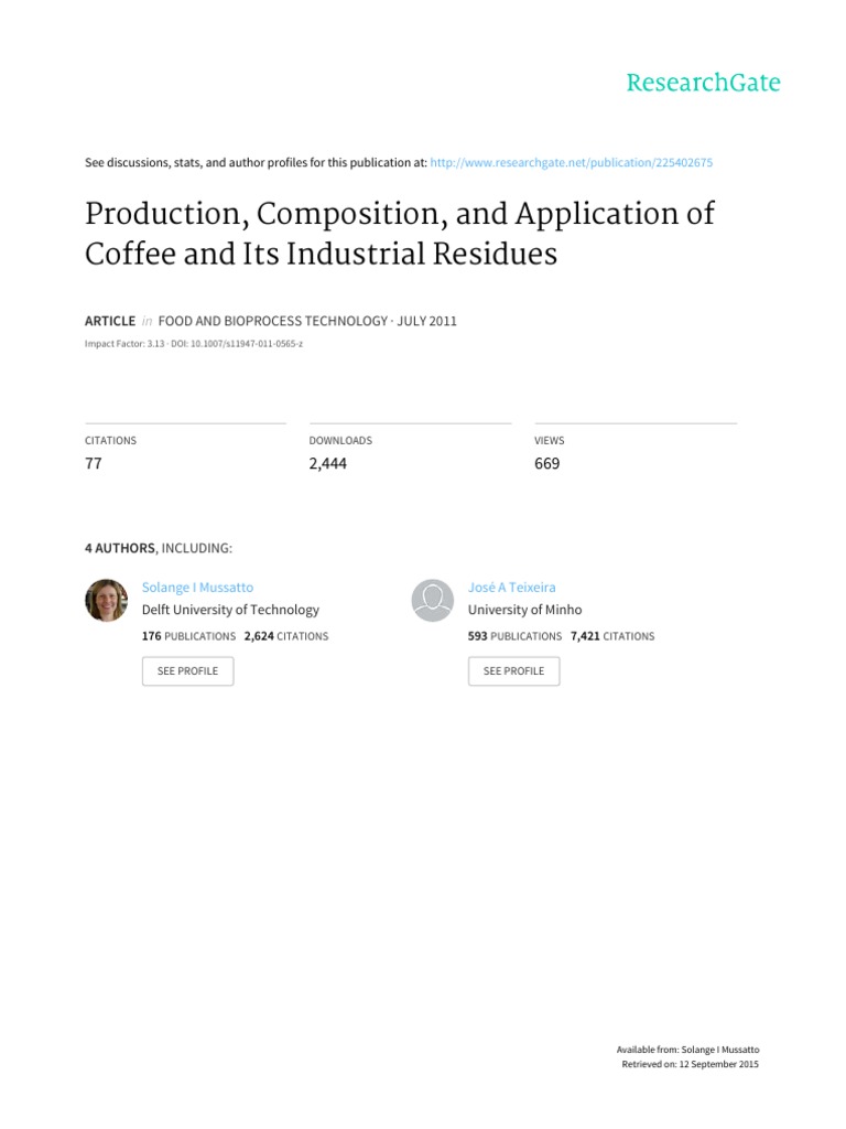Production, Composition, and Application of Coffee and Its Industrial ...