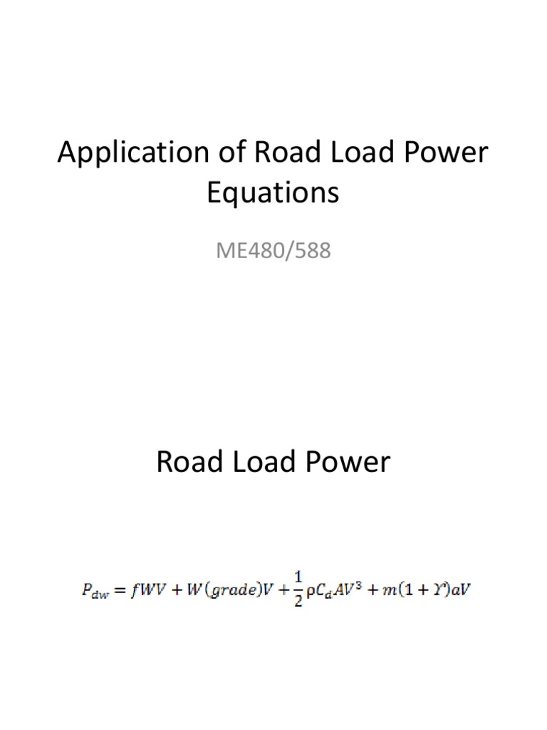 Road Load Power Equations | PDF | Fuel Economy In Automobiles ...