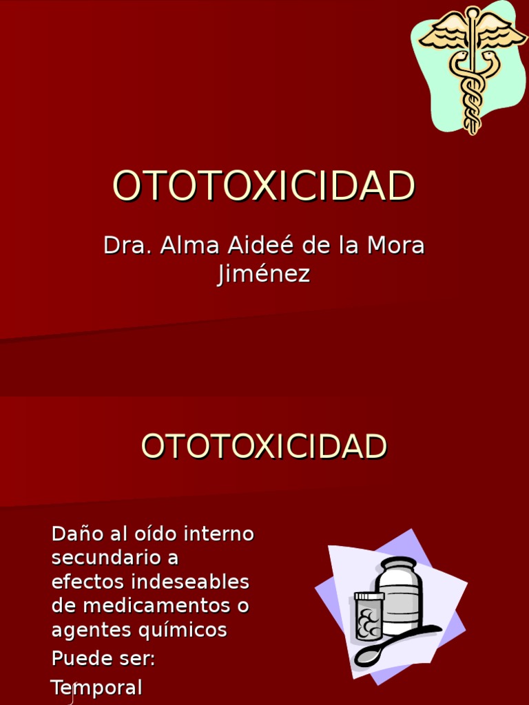 Ototoxicidad y Medicamentos Relacionados | PDF | Medicina | Drogas