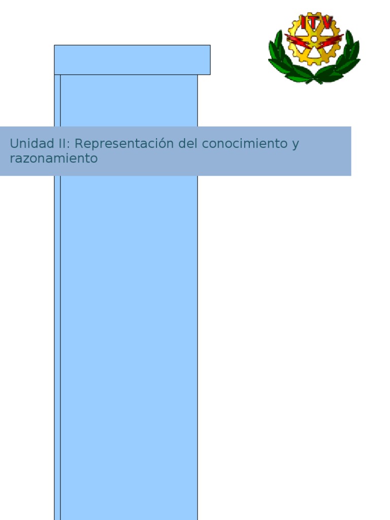 Unidad II: Representación Del Conocimiento y Razonamiento | PDF | Lógica de primer orden ...