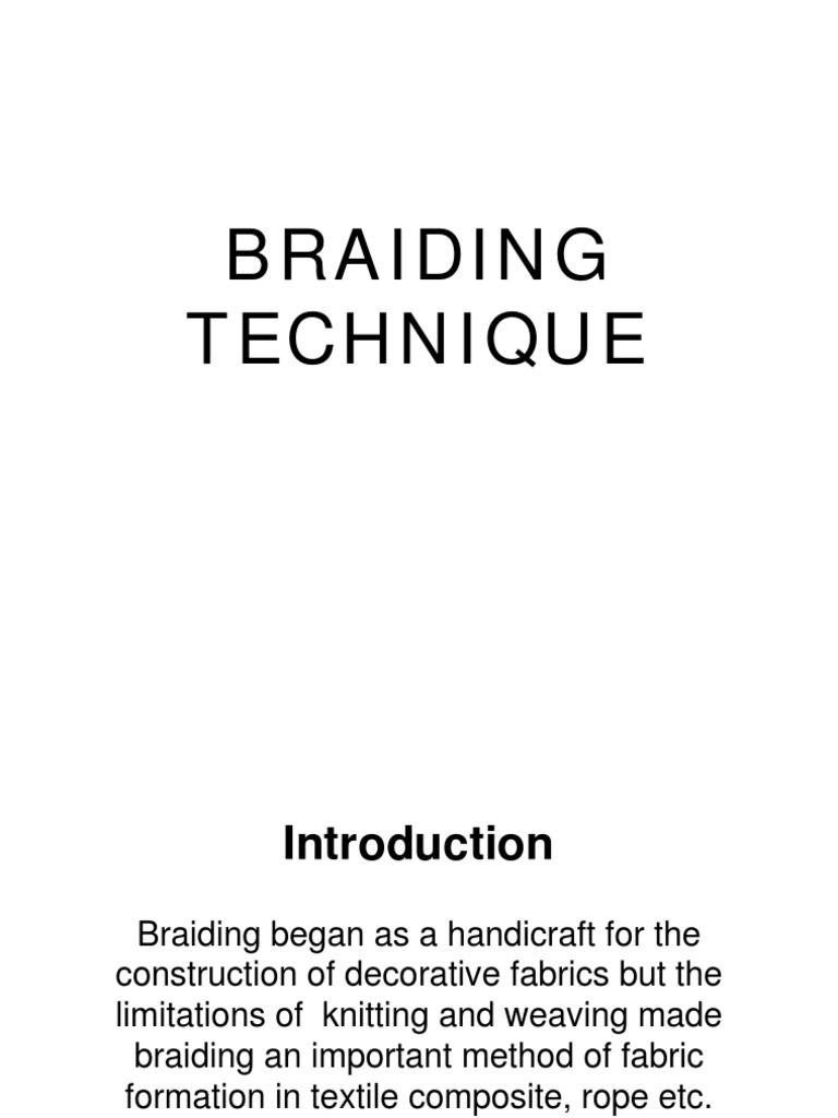Braiding Technique | PDF | Textiles | Manufactured Goods