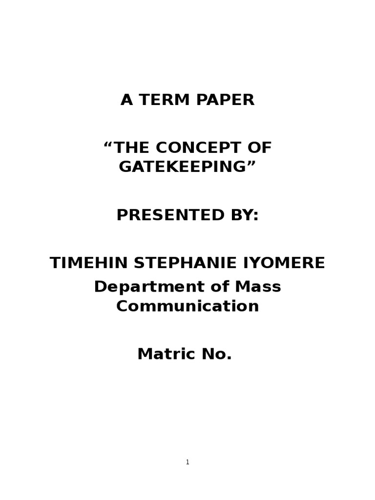 The Concept of Gatekeeping in Media | PDF | News | Mass Media