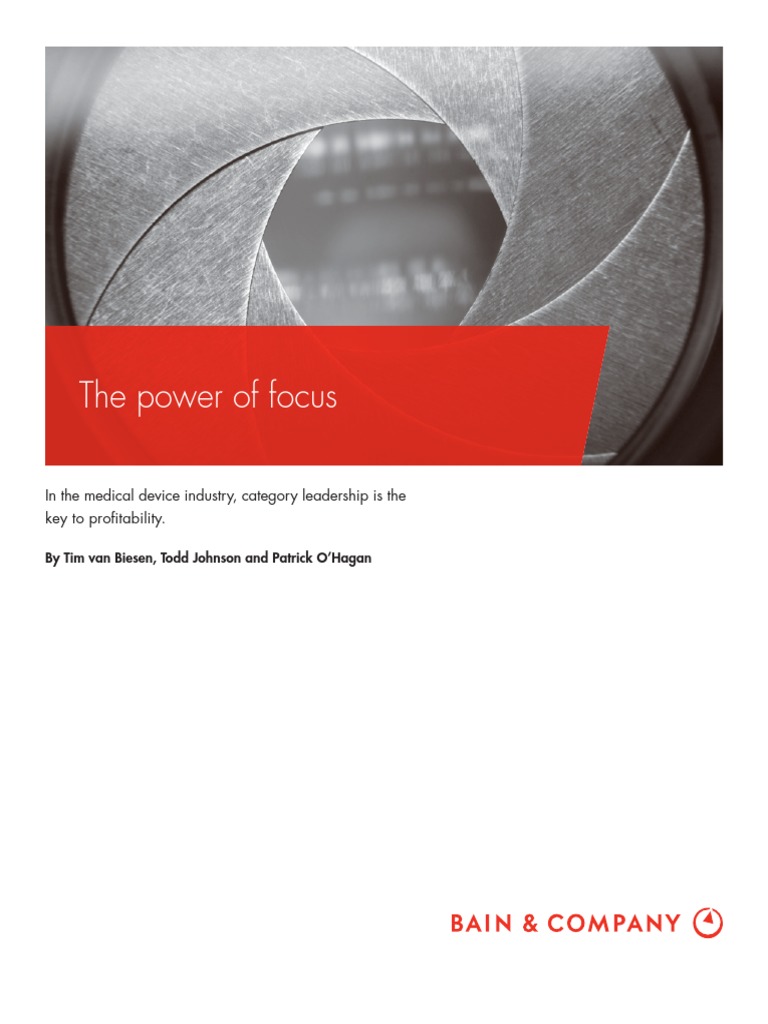 BAIN BRIEF The Power of Focus PDF | PDF | Mergers And Acquisitions ...