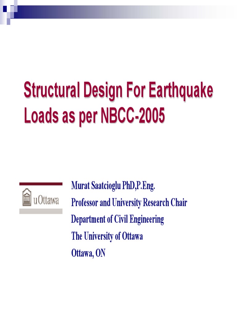 NBCC 05 Professor Saatcioglu | PDF | Structural Engineering | Applied ...