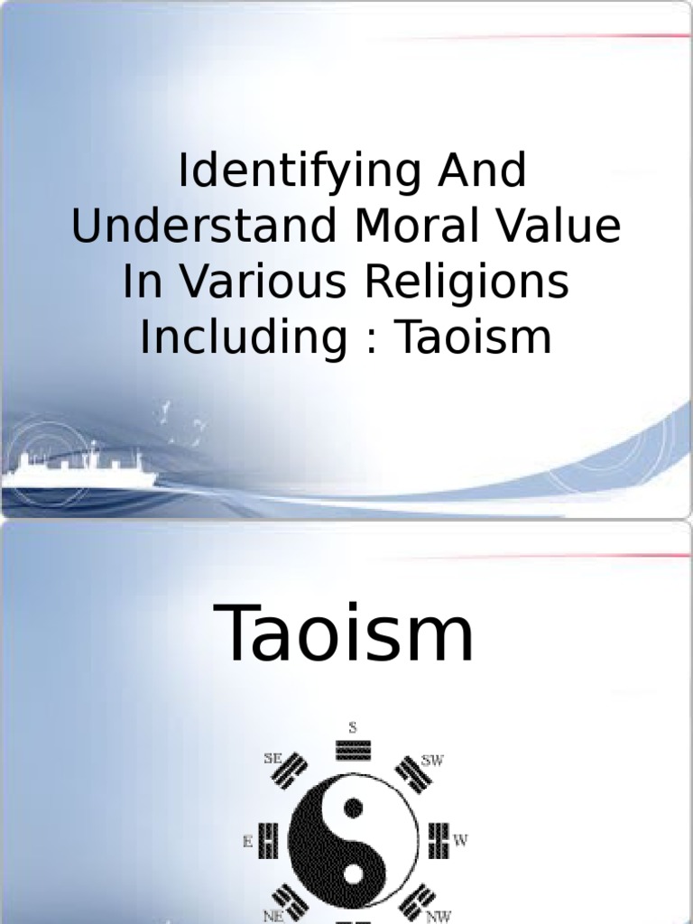 Moral Value in Presentation - Taoism | PDF | Neidan | Tao