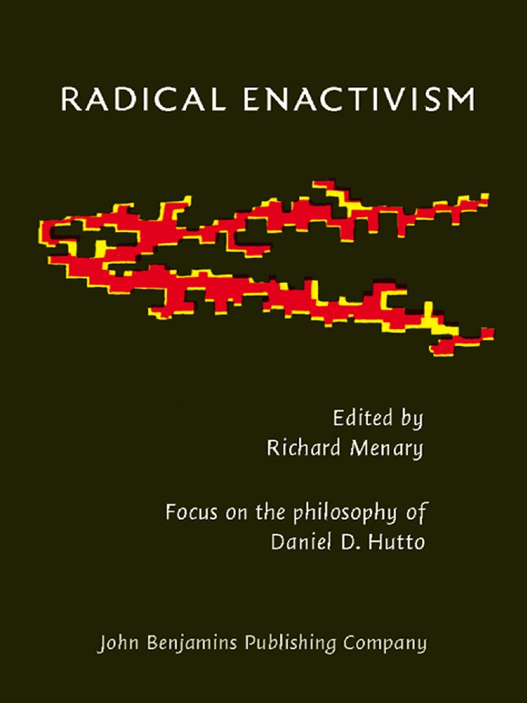 Daniel Hutto Radical Enactivism | PDF | Concept | Thought