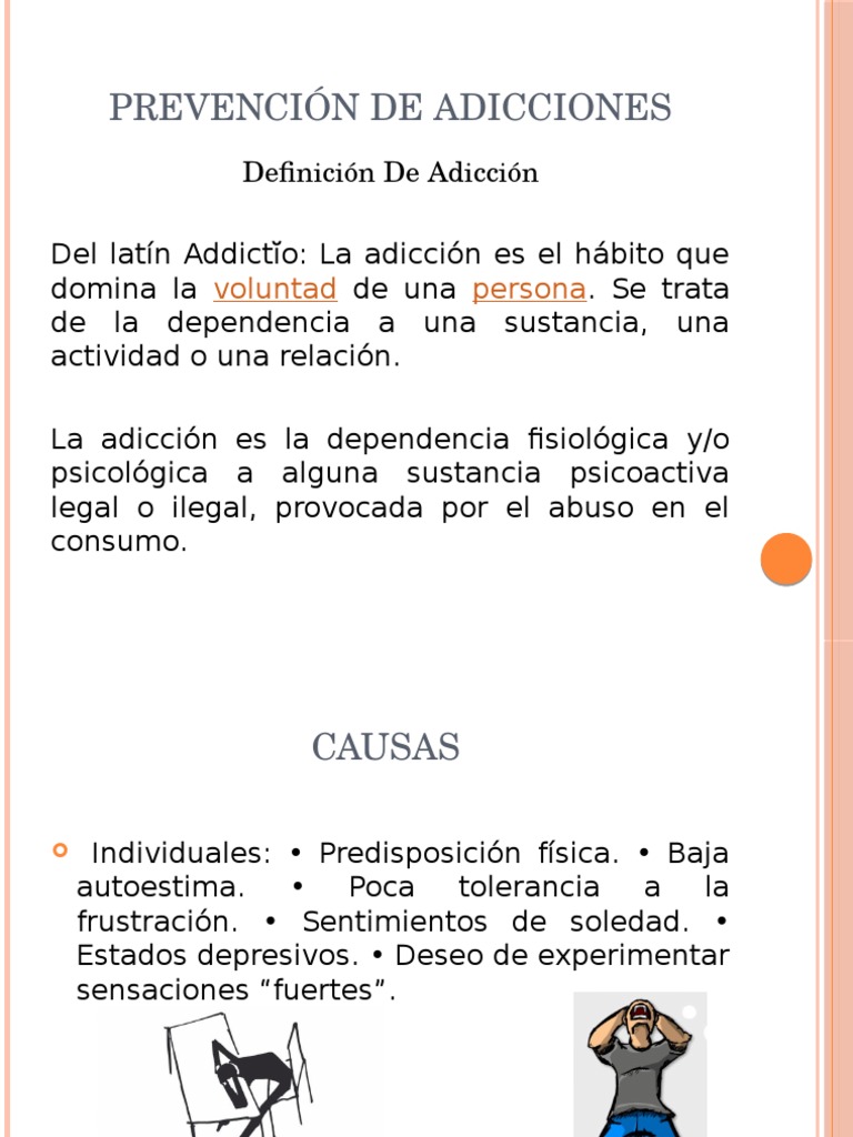 Prevención de Adicciones: Causas y Tipos | PDF | Fumar tabaco | Adicción