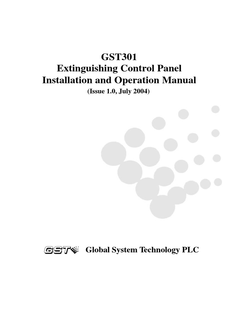 GST301 Extinguishing Control Panel Installation and Operation Manual ...