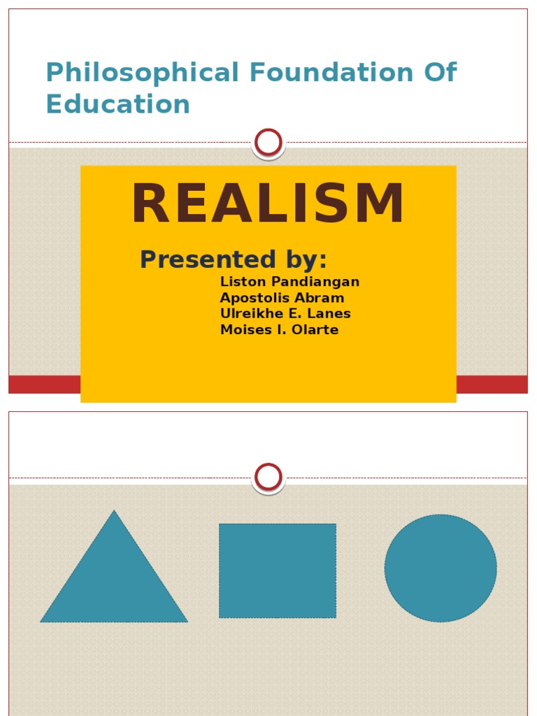 Philosophical Foundation of Education: Realism | PDF | Philosophical ...