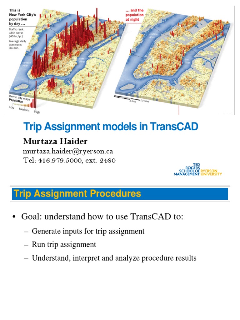 Trip Assignment Models in Transcad: Murtaza Haider | PDF | Areas Of ...