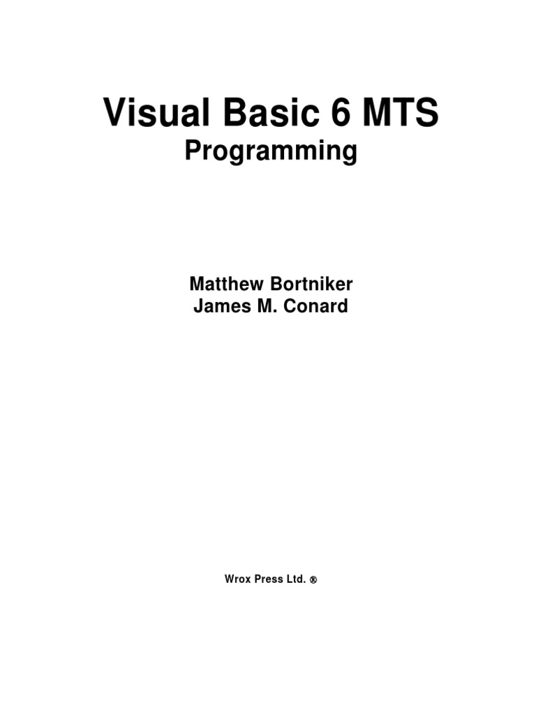 Professional Visual Basic 6 MTS Programming | Download Free PDF | Component Object Model ...