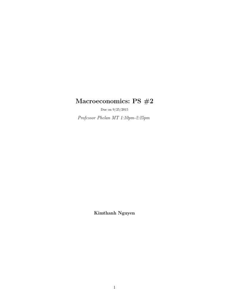 Macroeconomics PS #2: Solving Problems on Functions, Integrals, and Series | PDF | Bias Of An ...