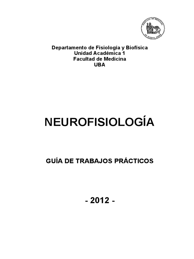 Guia TP Neuro 2012 FINAL PDF | PDF | Sinapsis | Ácido gamma-aminobutírico