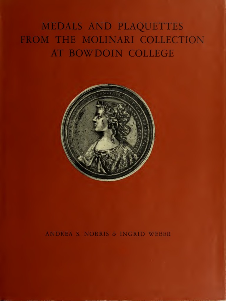 Medals and Plaquettes From The Molinari Collection at Bowdoin College ...