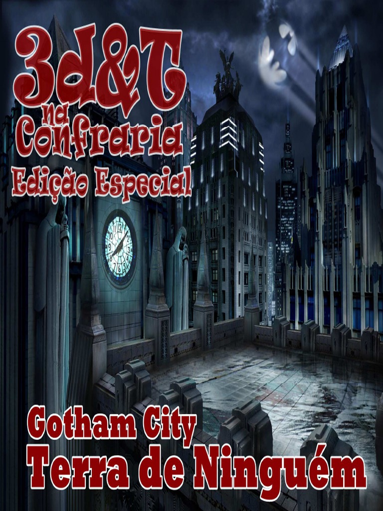 Gotham City: Um Guia para Aventuras na Terra de Ninguém | PDF | Batman | Cidade