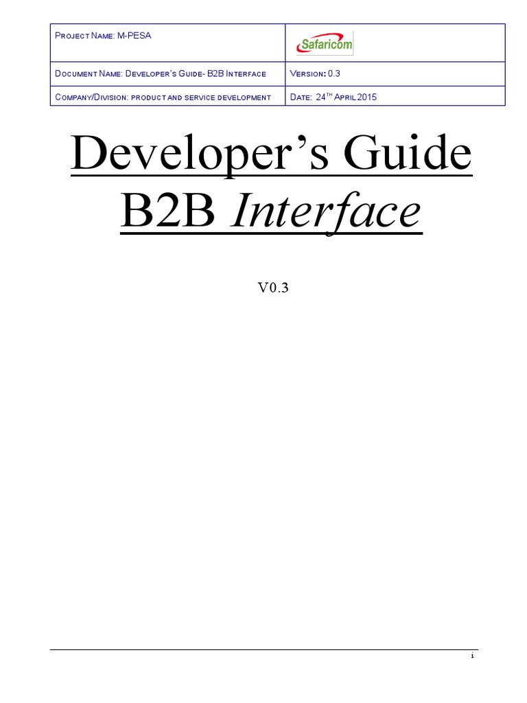 MPESA Developers Guide B2B Interface - v0.3 | PDF | Application Programming Interface ...