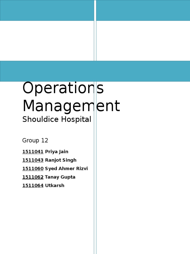 Shouldice Hospital Solution | PDF | Surgery | Patient