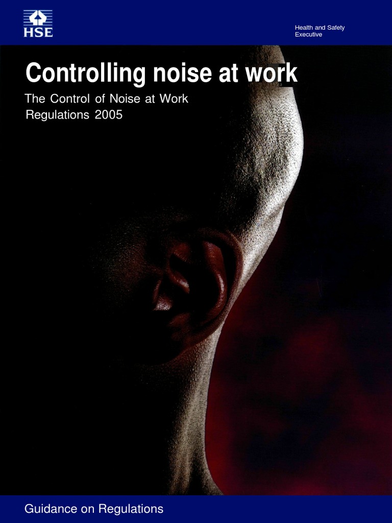 HSE - Guide To Controlling Noise at Work | PDF | Noise | Hearing Loss