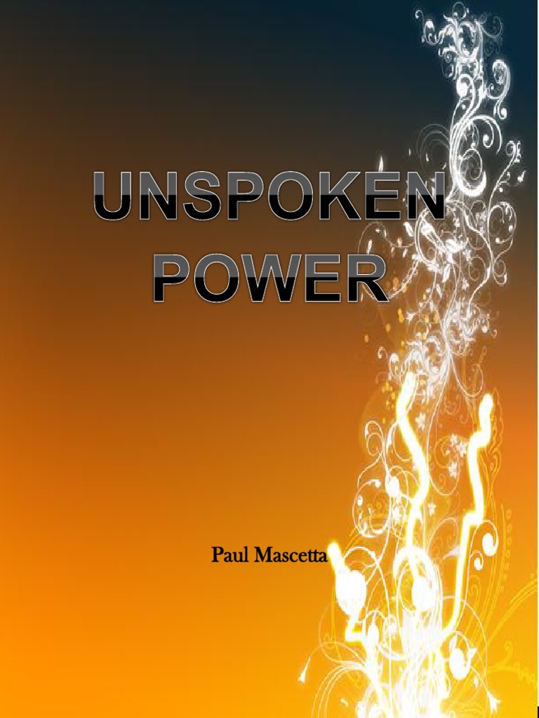 Unspoken Power | PDF | Body Language | Nonverbal Communication