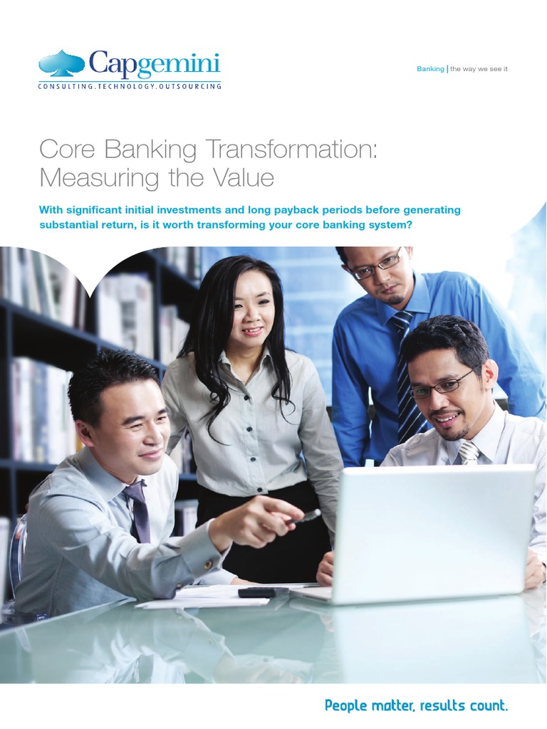 Core Banking Transformation Measuring The Value | PDF | Banks | Change ...