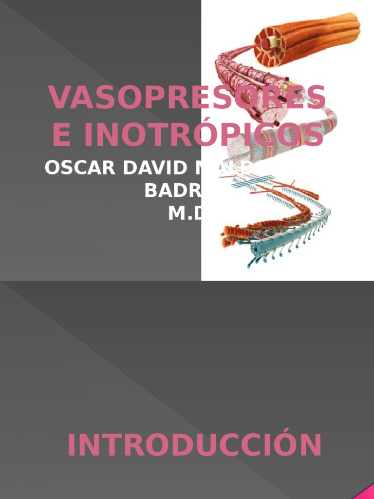 Vasopresores e Inotrpicos | PDF | Epinefrina | Arritmia cardiaca