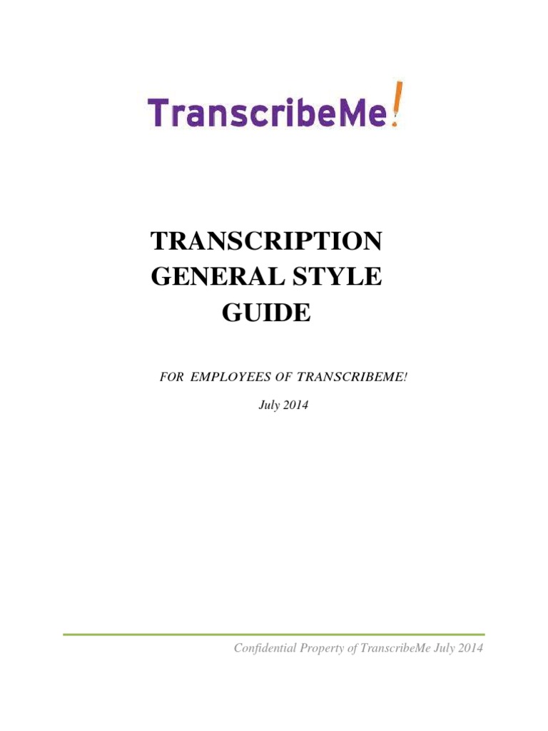 Transcribe Me General Style Guide | PDF | Ellipsis | Comma