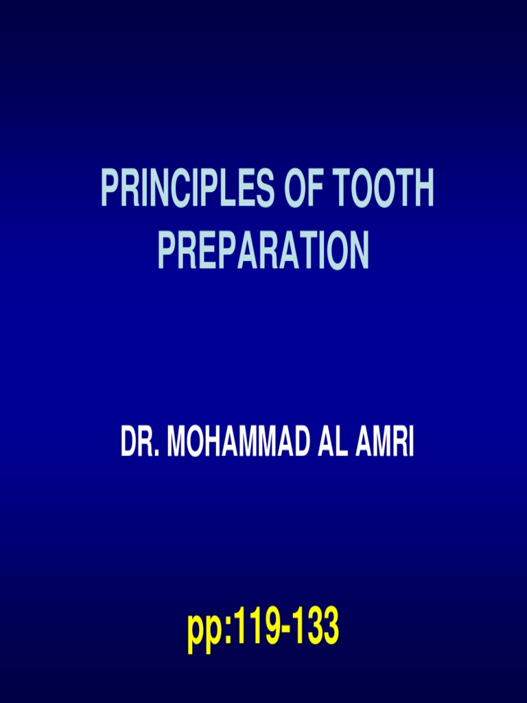 Principles of Tooth Preparation | PDF | Dentistry | Dentistry Branches