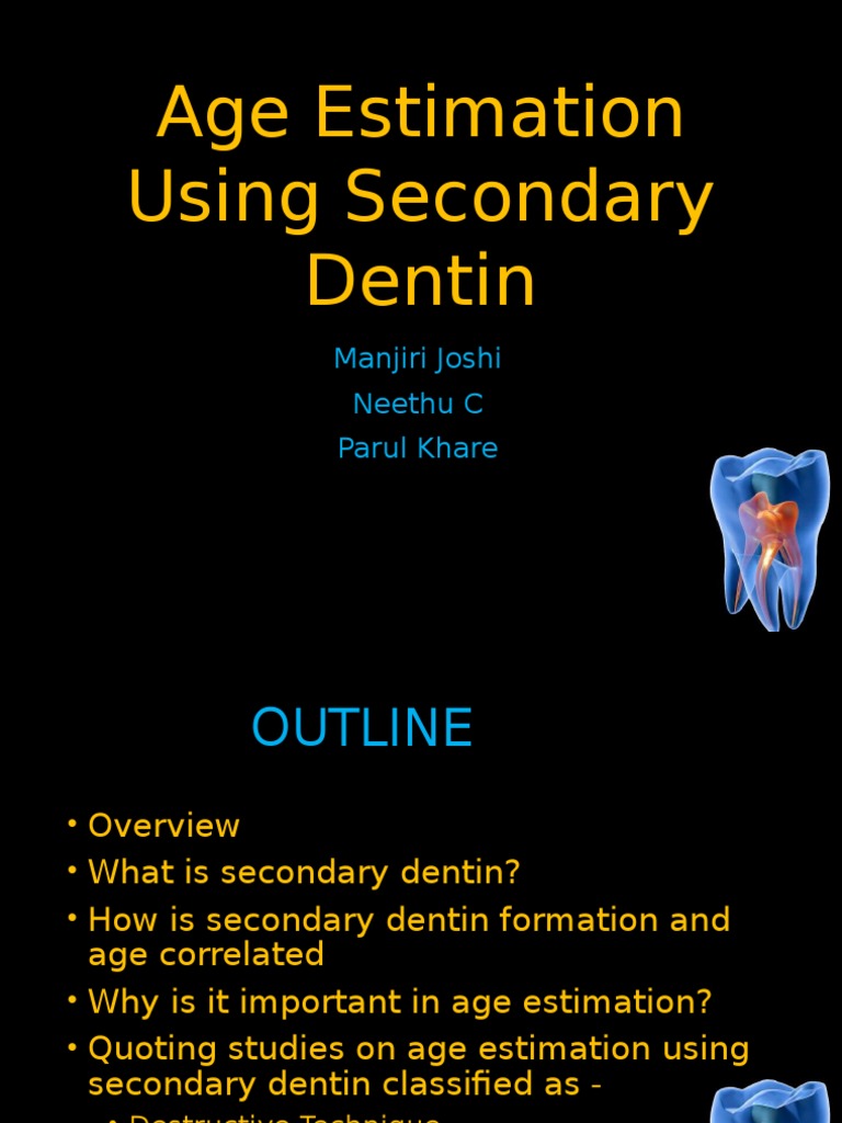 Age Estimation Using Secondary Dentin | PDF | Dentin | Tooth