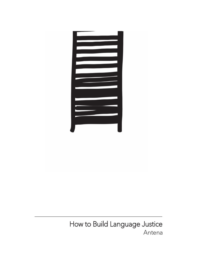 How To Build Language Justice | PDF | Language Interpretation ...