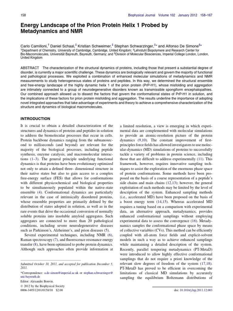 Energy Landscape of The Prion Protein Helix 1 Probed by Metadynamics ...