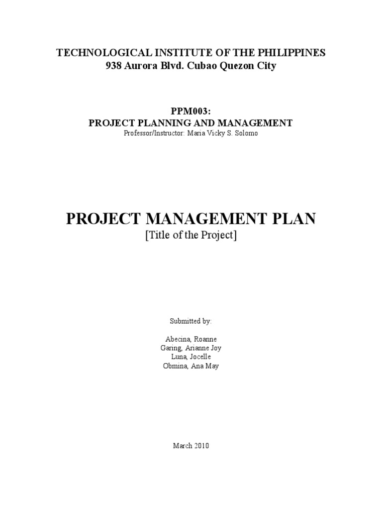 Project Management Plan: Technological Institute of The Philippines 938 ...
