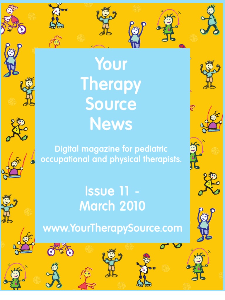 Your Therapy Source March 2010 | PDF | Autism | Handedness