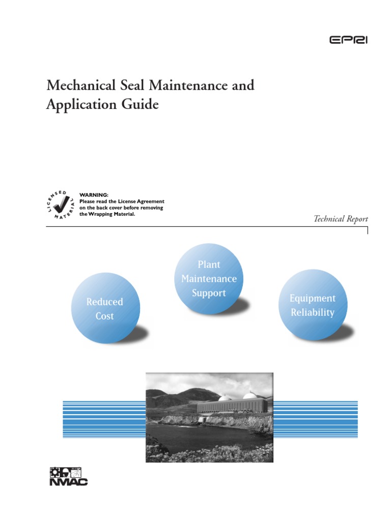 EPRI 1000987 Mechanical Seal Maintenance and Application Guide | PDF | Wear | Mechanical Engineering