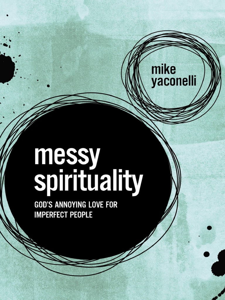Messy Spirituality Sample | PDF | Noah | Disciple (Christianity)