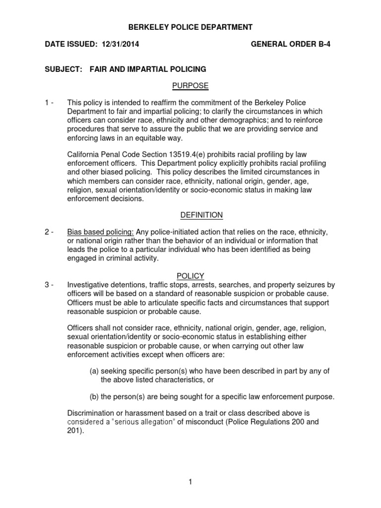 Berkeley Police Department General Order B-4 SUBJECT: FAIR AND ...