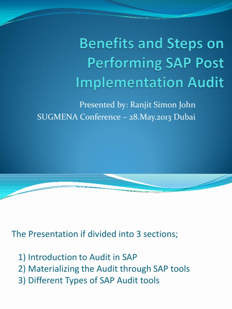 Benefits and Steps On Performing SAP Post Implementation Audit ...