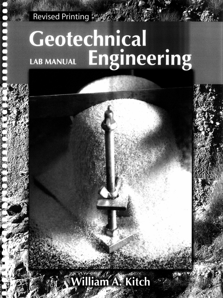 Geotechnical Engineering Lab Manual, Revised Printing | PDF | Science | Engineering