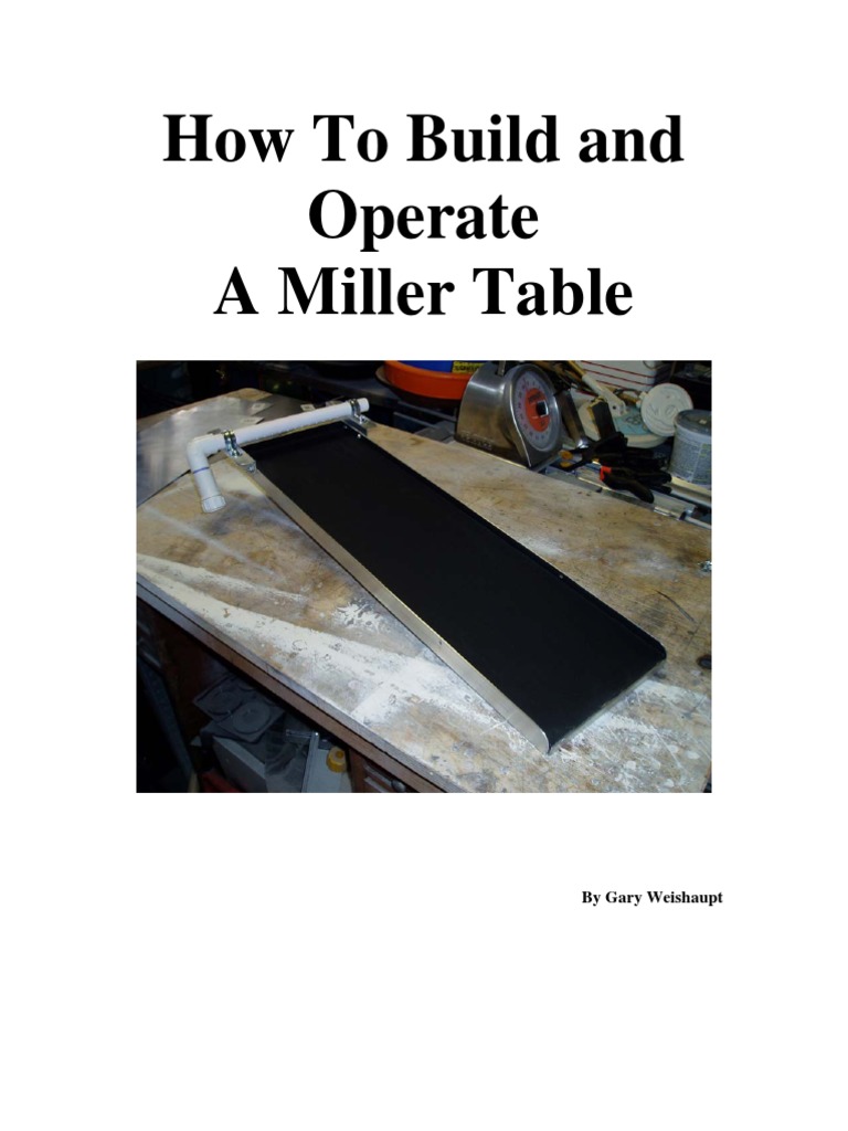 How To Build and Operate A Miller Table. | PDF | Pump | Paint