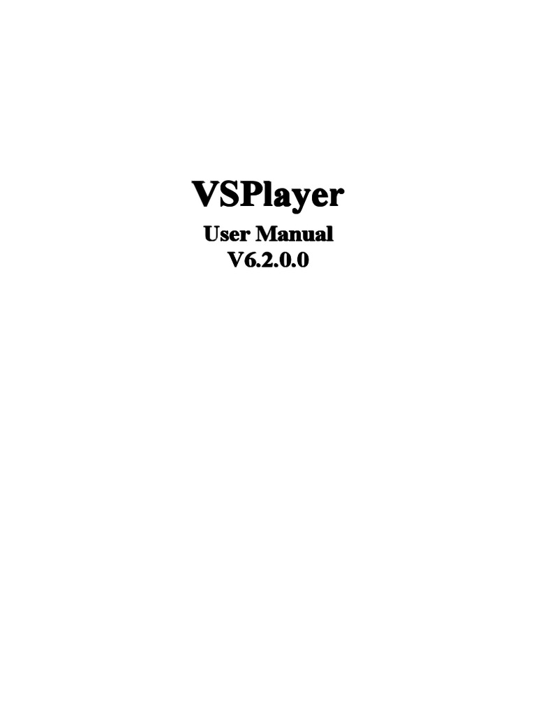 VSPlayer User Manual V6.2.0 | PDF | Icon (Computing) | Graphical User ...