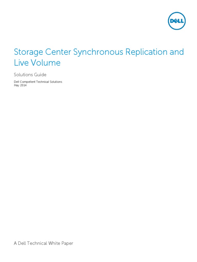 Compellent Synchronous Replication and Live Volume Solutions Guide ...