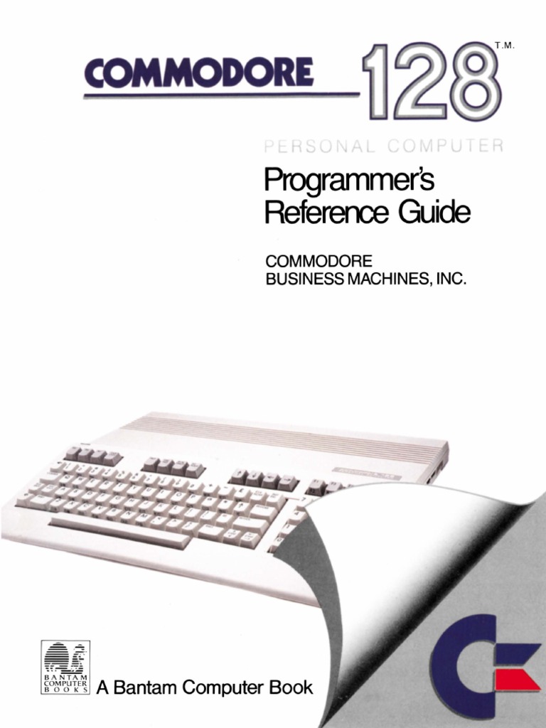 Commodore 128 Programmer's Reference Guide | PDF | Variable (Computer Science) | Office Equipment