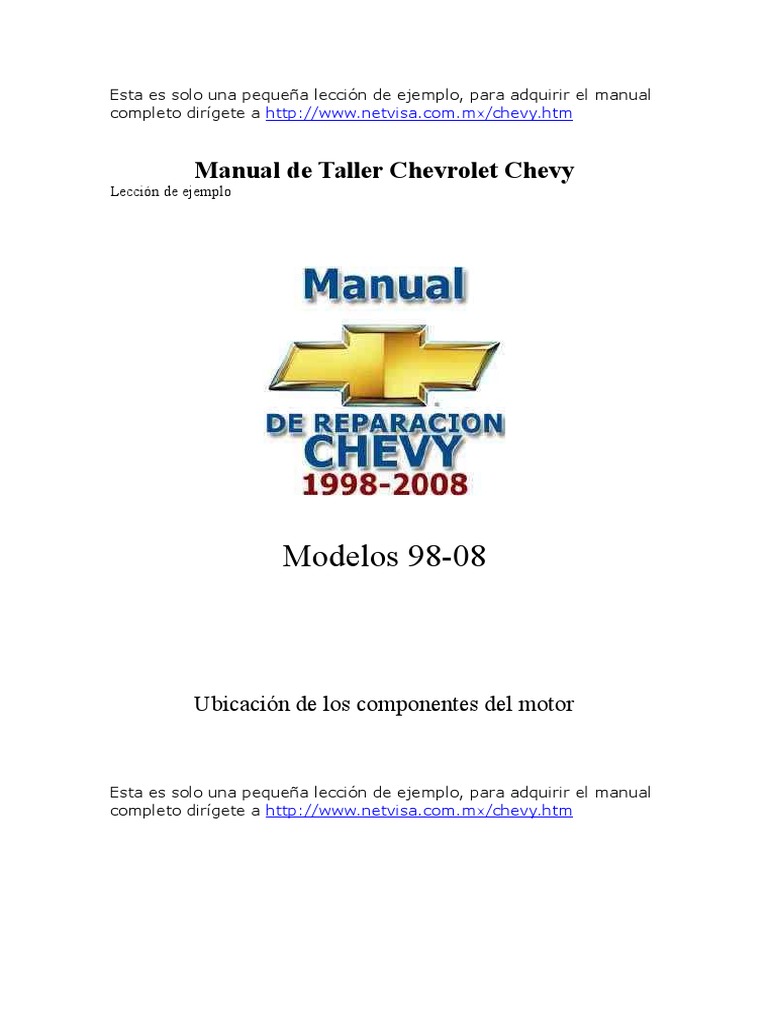 Manual de taller para Chevrolet Chevy 1998-2008: Lecciones sobre ...
