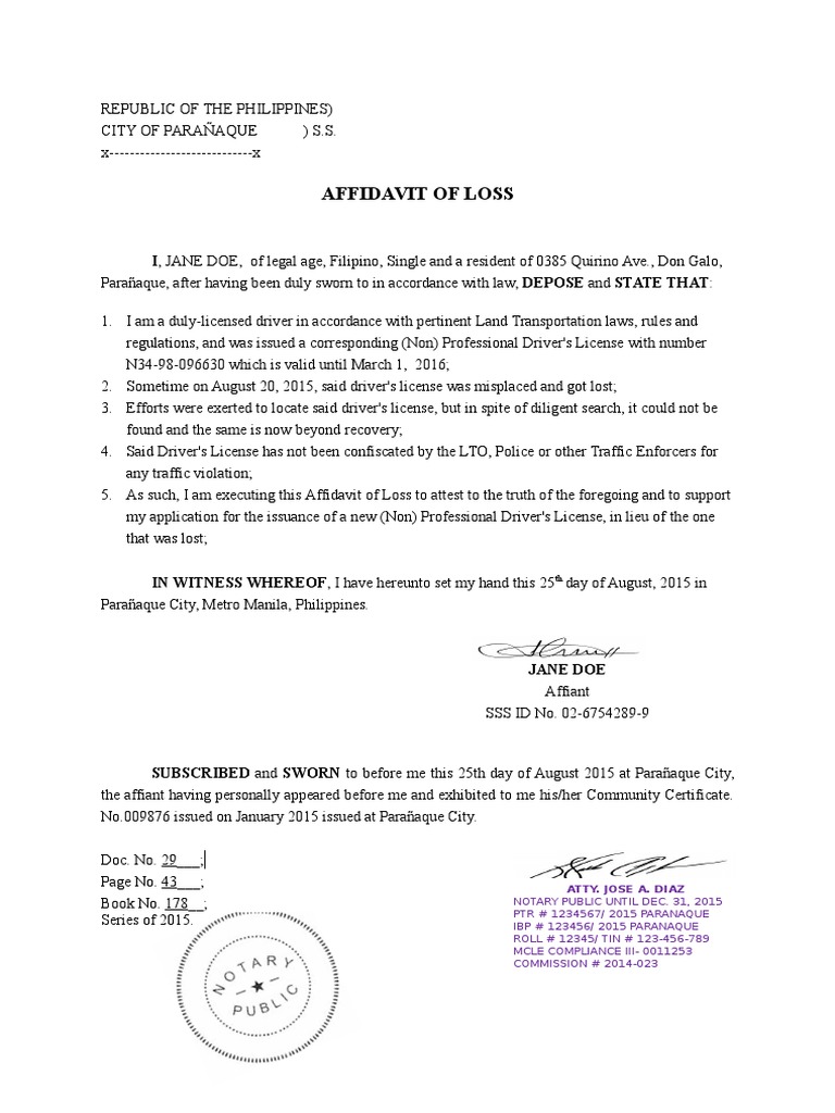 Affidavit of Loss: I, JANE DOE, of Legal Age, Filipino, Single and A Resident of 0385 Quirino ...