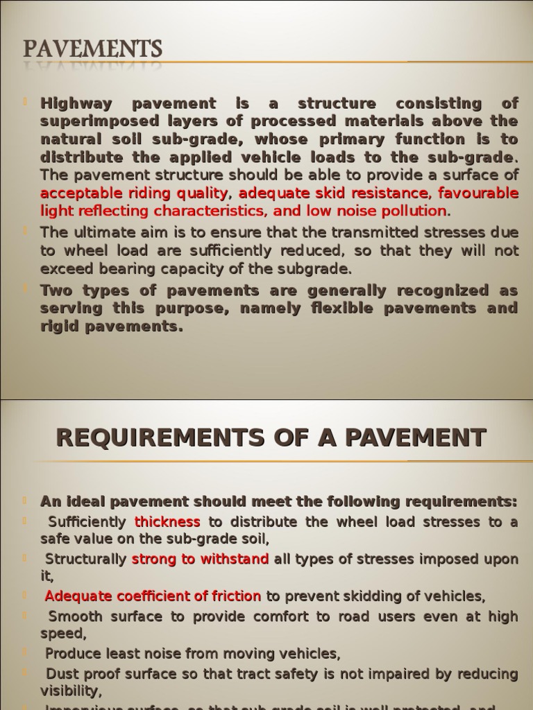 Acceptable Riding Quality Adequate Skid Resistance, Favourable Light ...