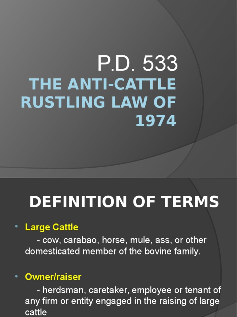 The-Anti-cattle-Rustling-Law-of-1974.pptx | Theft | Crimes