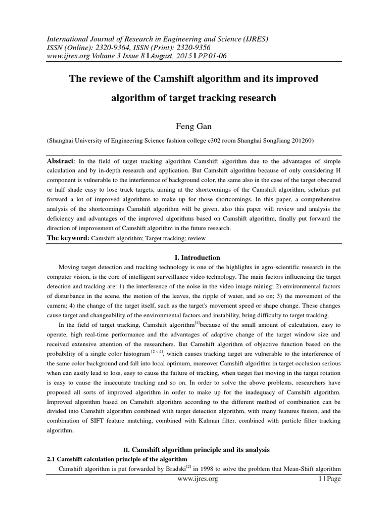 The Reviewe of The Camshift Algorithm and Its Improved Algorithm of Target Tracking Research ...