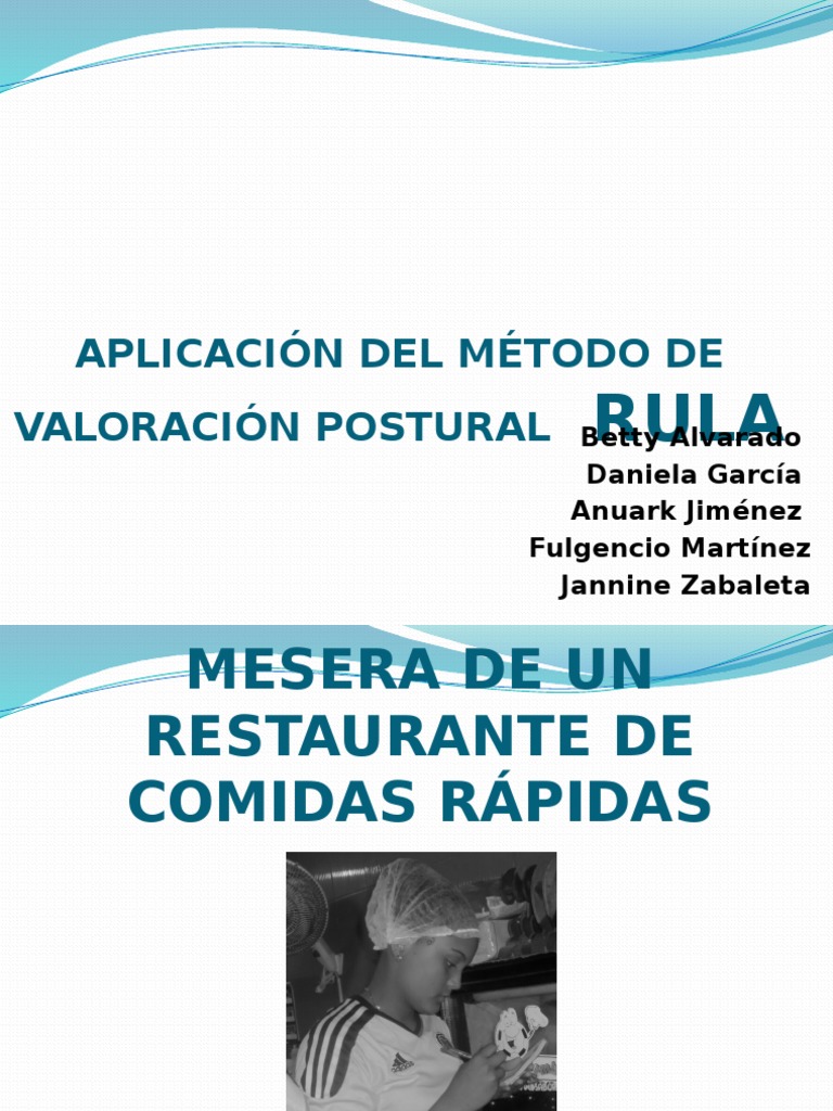Aplicación Del Método RULA | PDF | Cocina, comidas y vino