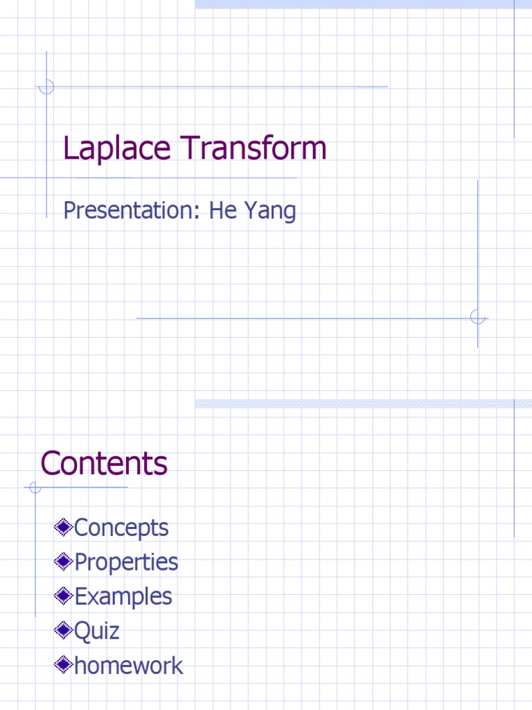 Laplace Transform: Presentation: He Yang | PDF | Laplace Transform ...