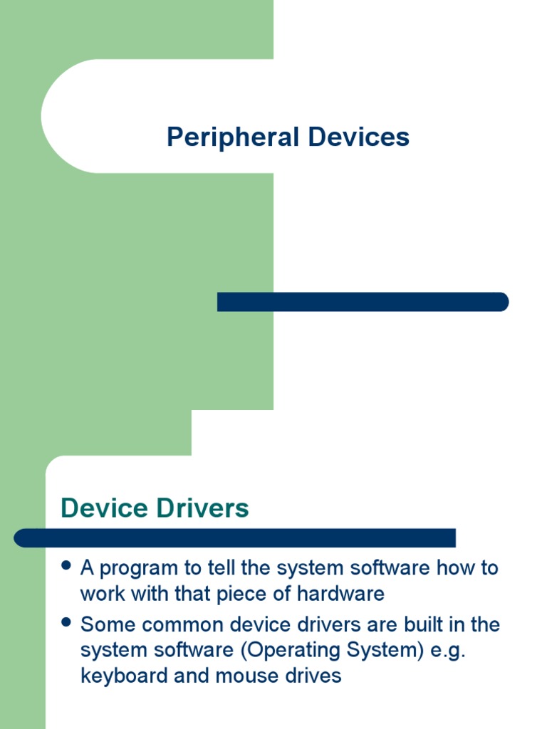 😍 Common peripheral devices. Common Peripheral Devices. 2019-02-04