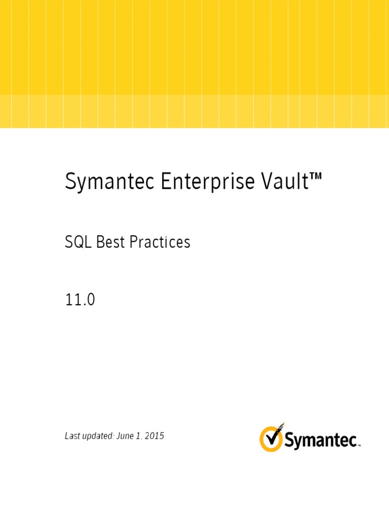 EV 11.0 SQL Best Practices Guide DOC6863 | PDF | Multi Core Processor ...
